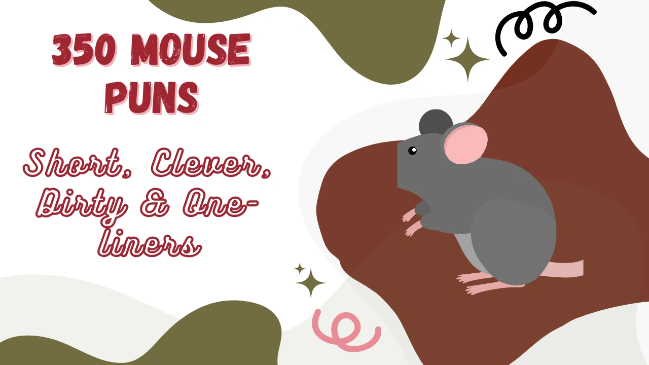350 Mouse Puns: Clever, Short, dirty, Love one liners & captions for ...