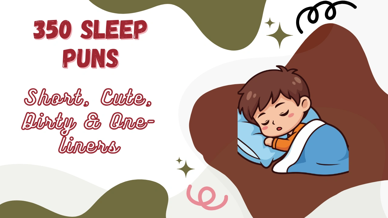 350 Sleep Puns: short, Cute, dirty, funny one liners & captions for ...